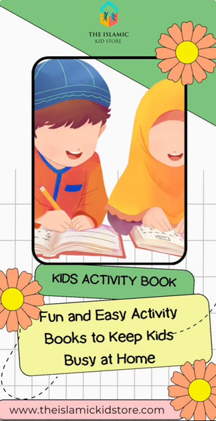Why Islamic Learning and Activity Books for Kids Are Essential for Bui ...